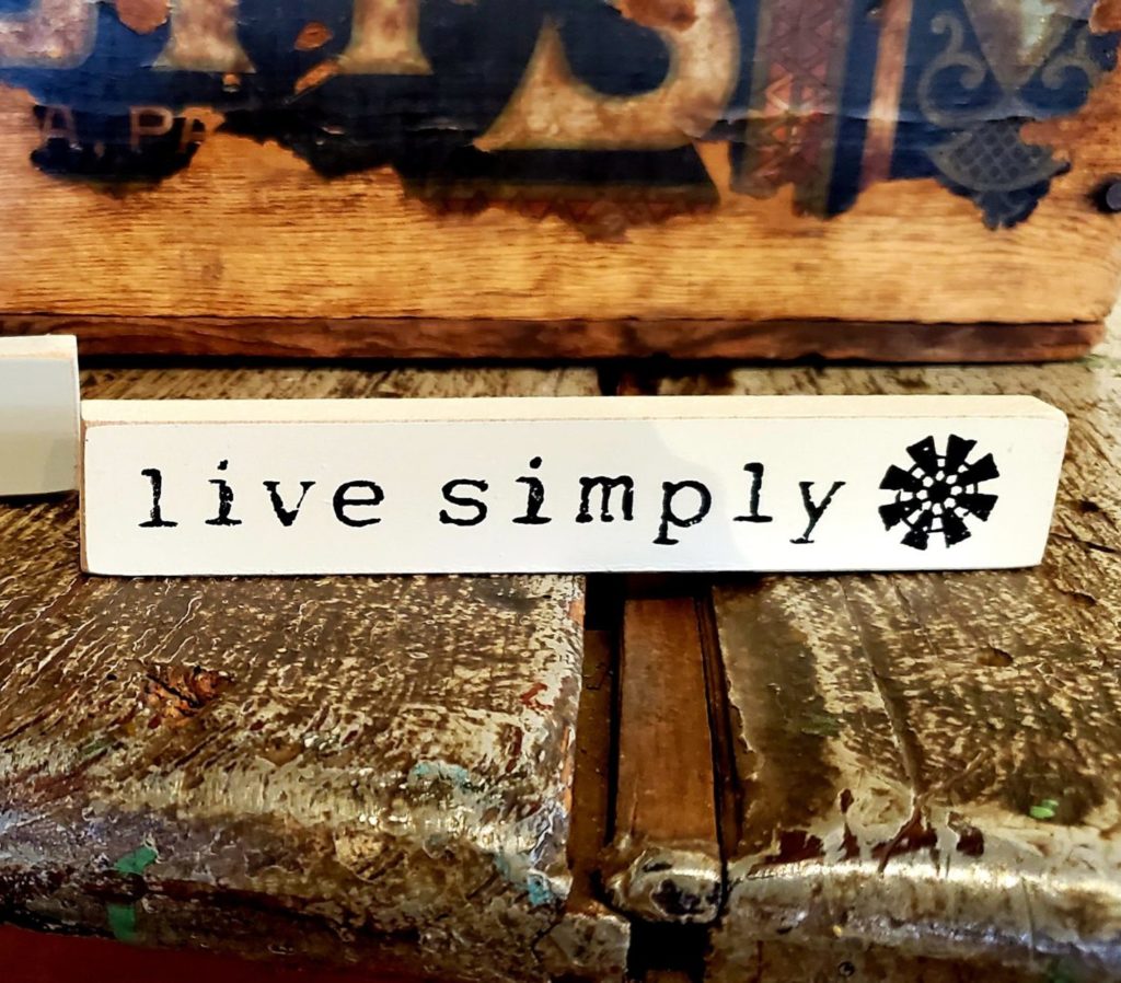 “Live Simply” Wooden Sign – The Historic Village at Allaire